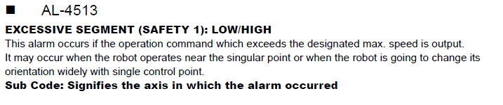 DX100 ALARM CODE 4513 EXCESSIVE SEGMENT (SAFETY 1) LOW/HIGH – Yaskawa ...